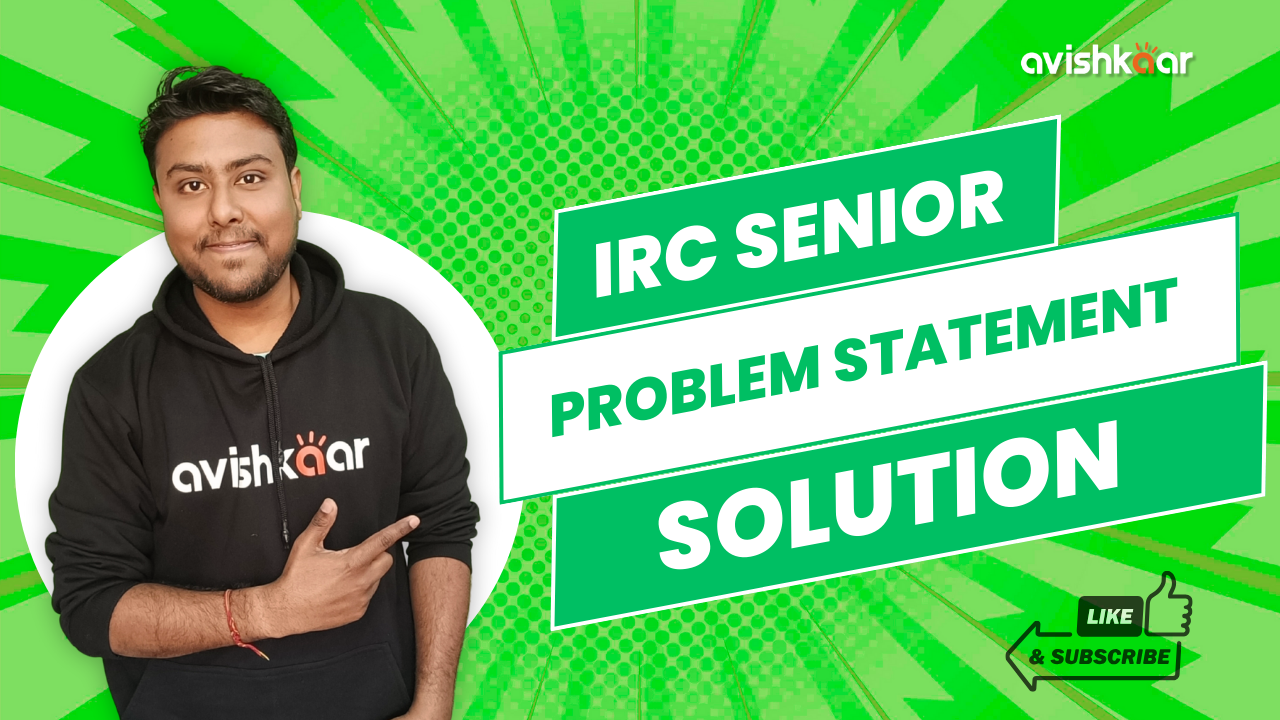 IRC 2023 Senior Problem Statement Solution - Avishkaar Project